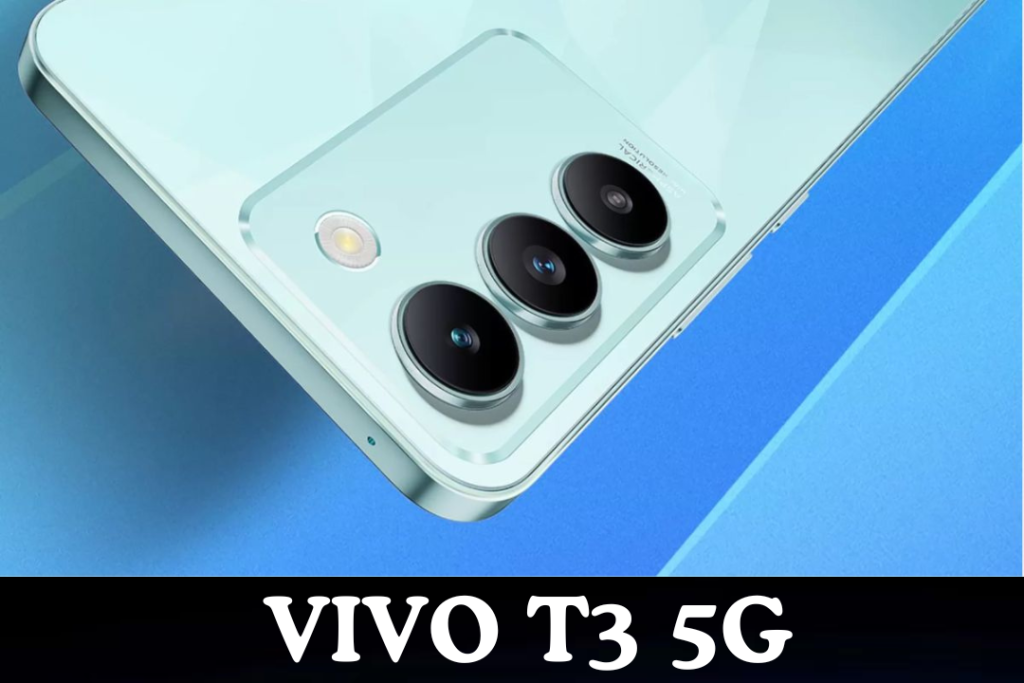 Vivo T3 5G-लांच होने वाला है vivo का नया स्मार्टफोन जाने सारी डिटेल विस्तार में - Taaza Hit